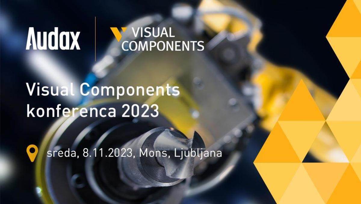 Vabljeni na Visual Components konferenco 2023