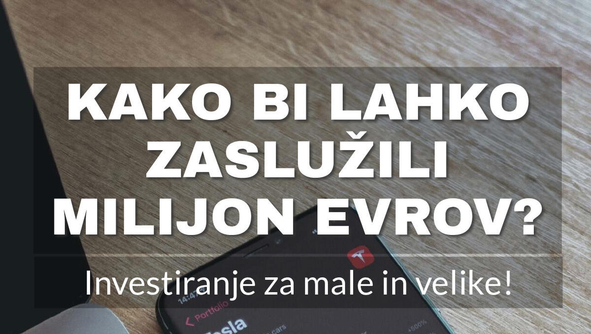 (Brezplačna e-knjiga o investiranju) Kako bi lahko zaslužili milijon evrov?