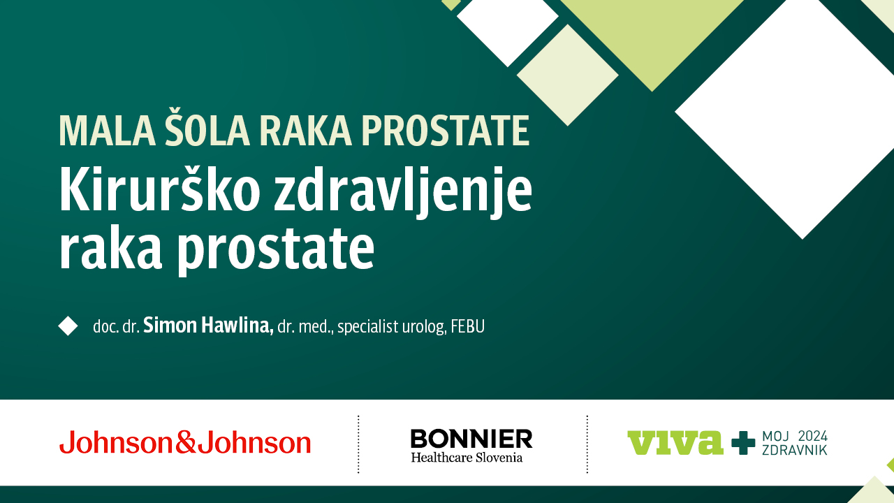 Mala šola raka prostate: Kirurško zdravljenje raka prostate