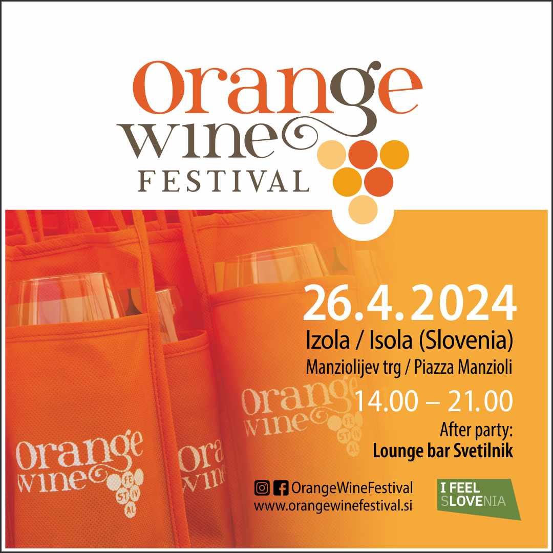 Orange Wine Festival – od ideje o manjši degustaciji do referenčnega ...